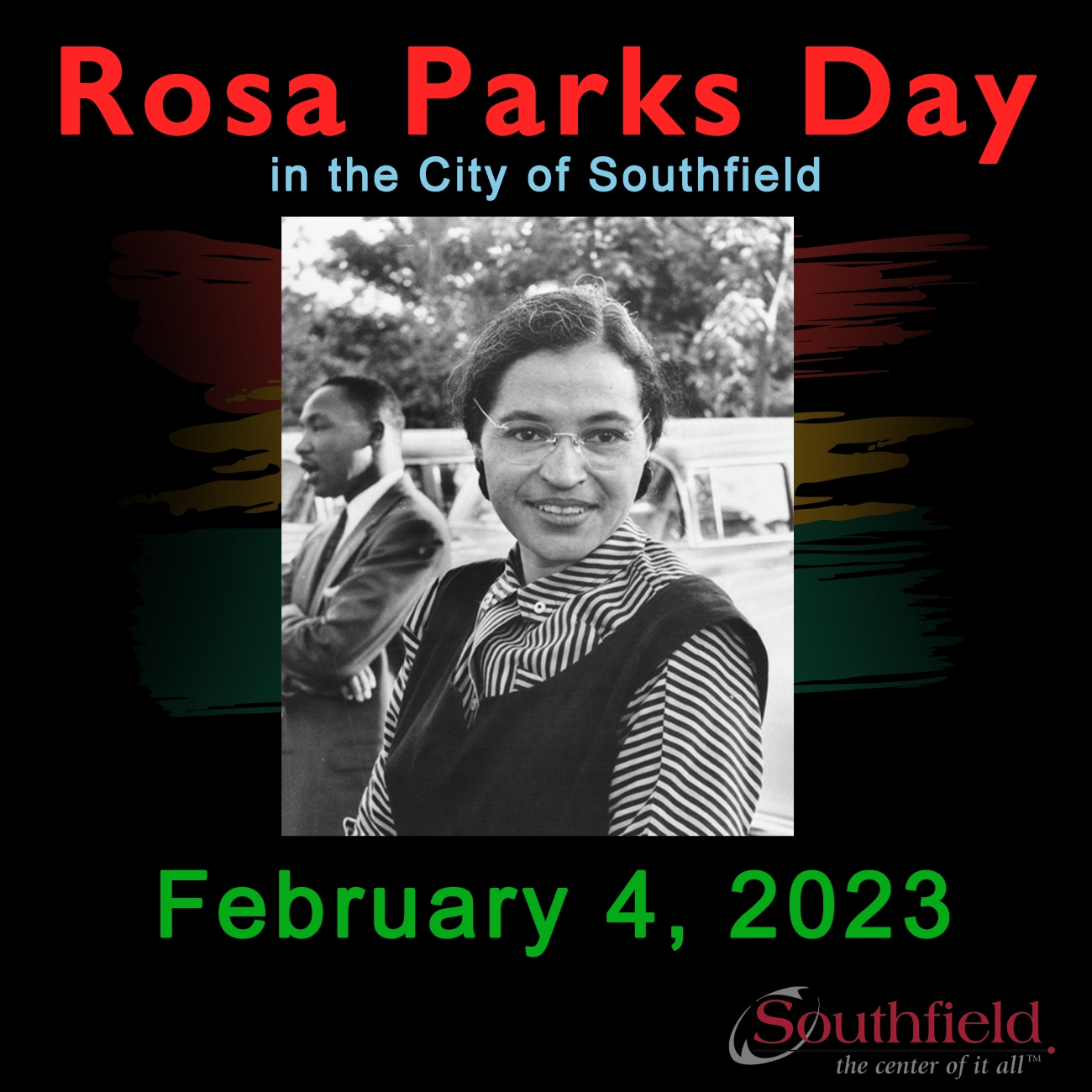 Rosa Parks Day In The City Of Southfield Declared On Februrary 4 City Of Southfield